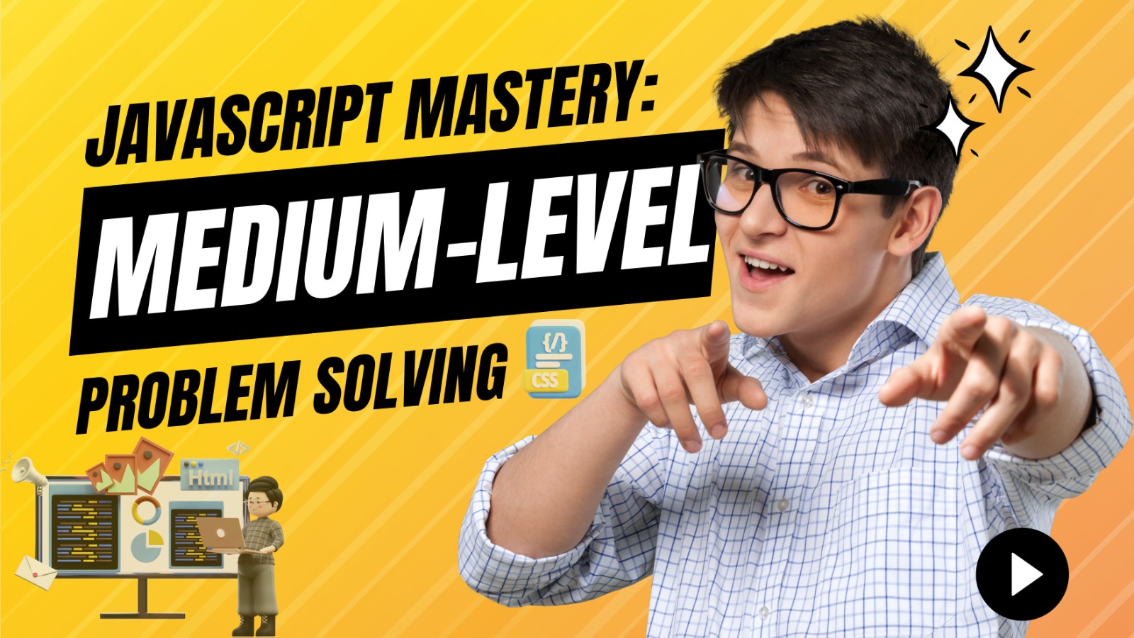 JavaScript Mastery: Medium-Level Problem Solving - Social Hire